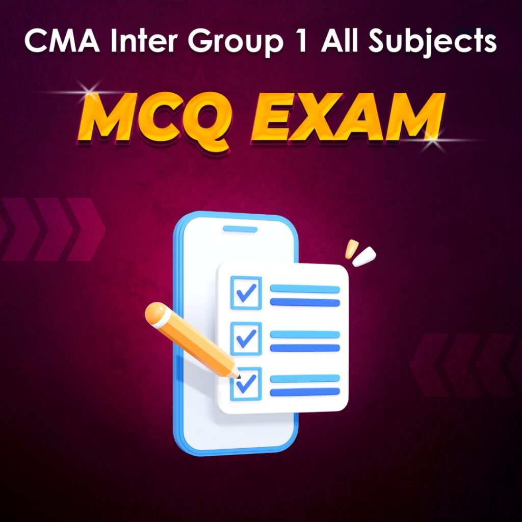 CMA Intermediate Group I – All Subjects | 6000+ MCQ Exam